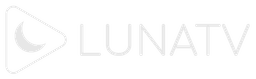LunaTV